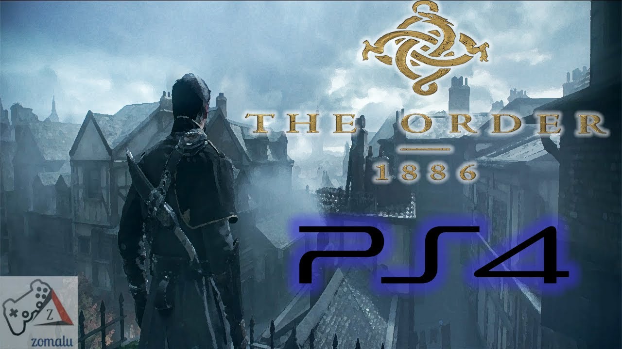PS4 - The Order 1886 complete gameplay play-through - YouTube