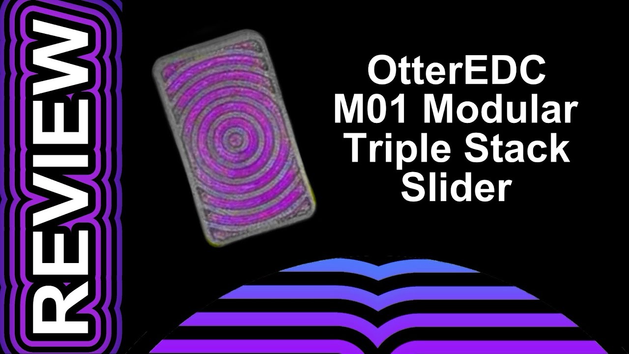 OtterEDC M01 Triple Stack Slider & Little Assistant! - YouTube
