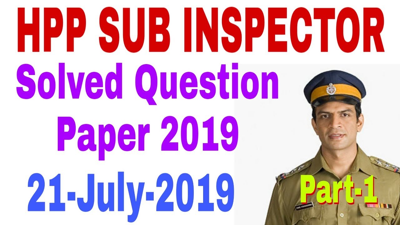 HP SI ANSWER KEY 2019 | HP SUB INSPECTOR SOLVED PAPER 2019| 2019 SI ...