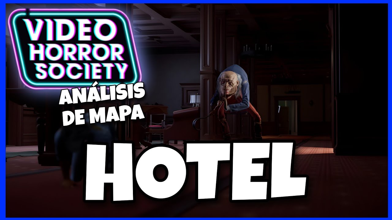 ANÁLISIS DE MAPA: HOTEL 👴🏼 | Video Horror Society Gameplay Español ...