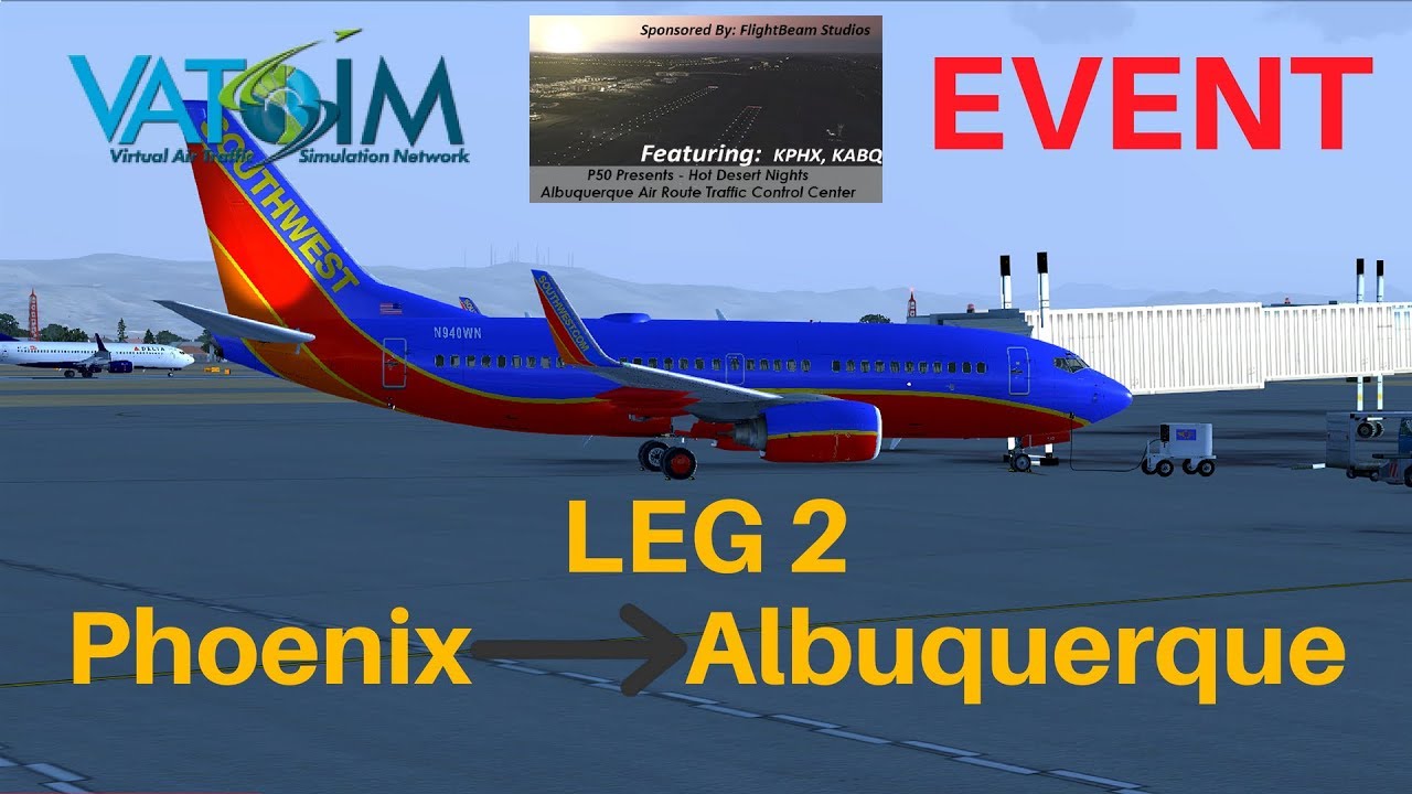 [FSX] Southwest 746 | Phoenix - Albuquerque | B737-700 | Full Flight ...