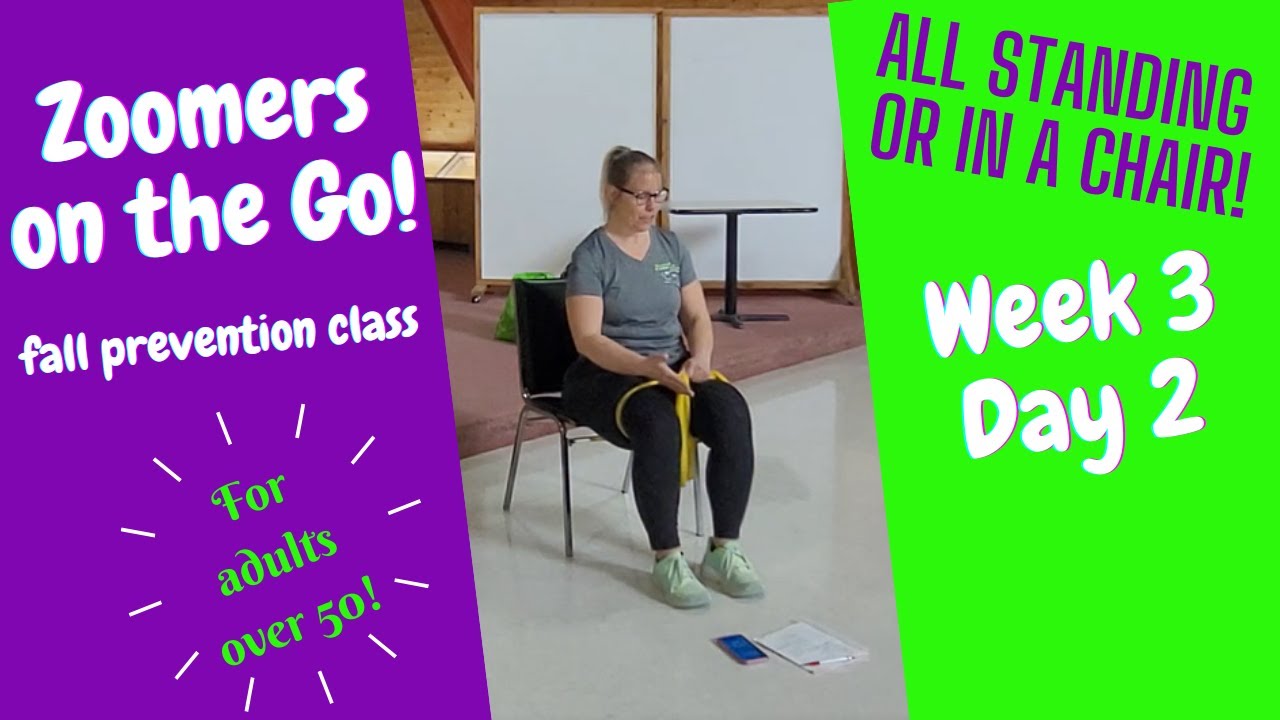 Zoomers Fall Prevention Fitness Class Week 3, Day 2 - All Low Impact ...