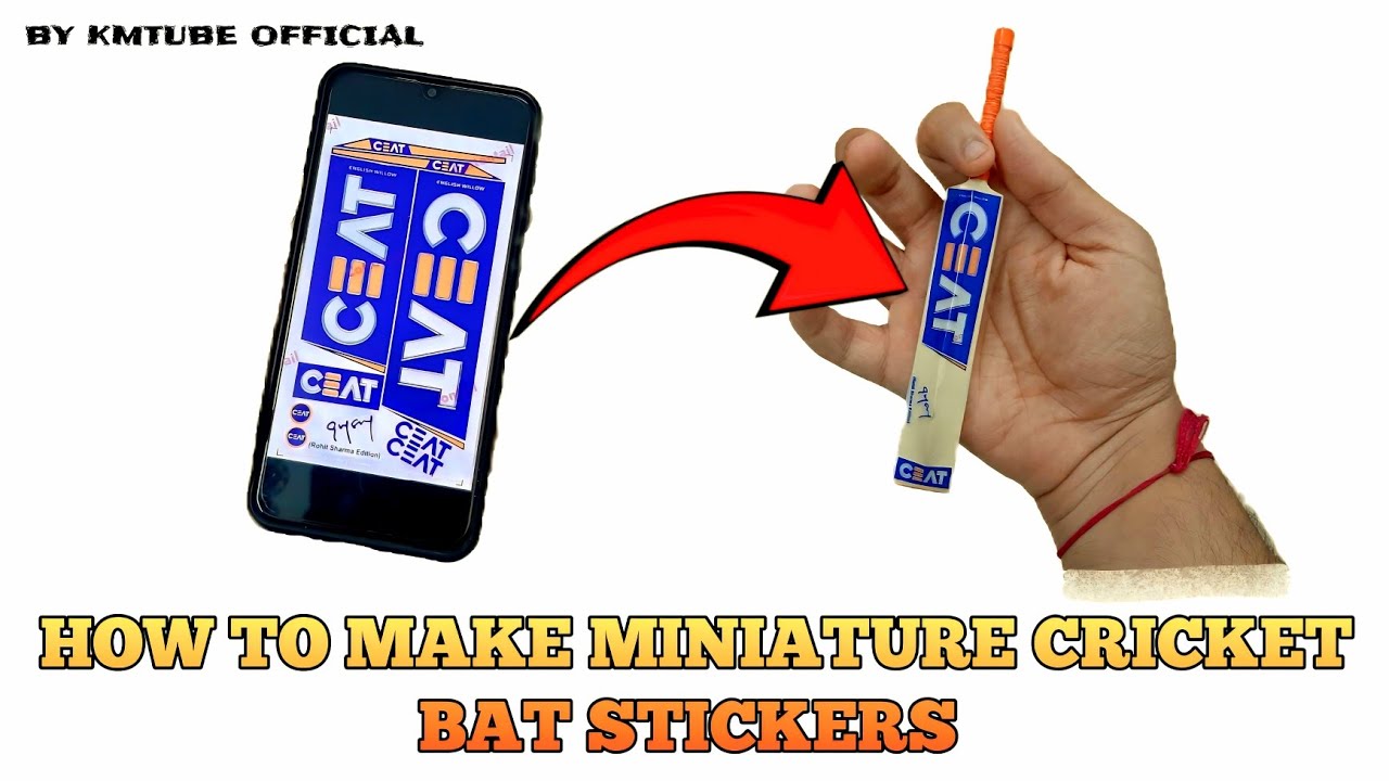 HOW TO MAKE MINIATURE CRICKET BAT STICKERS 🤯|BY KMTUBE OFFICIAL|# ...