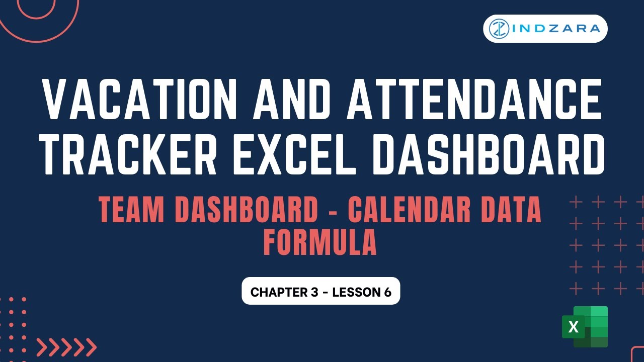 Vacation & Attendance Tracker Dashboard in Excel - Chapter 3 Lesson 6 ...
