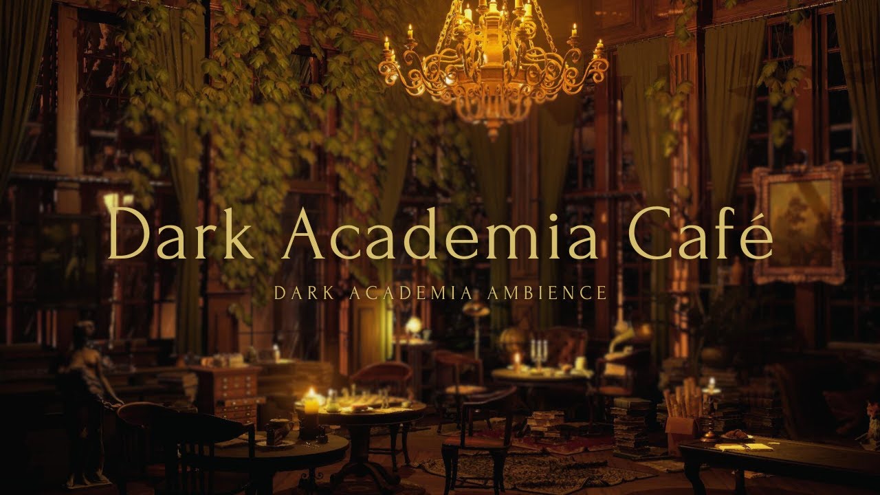 Dark Academia Café ☕ 🕯️📜 Dark Academia Ambience - YouTube