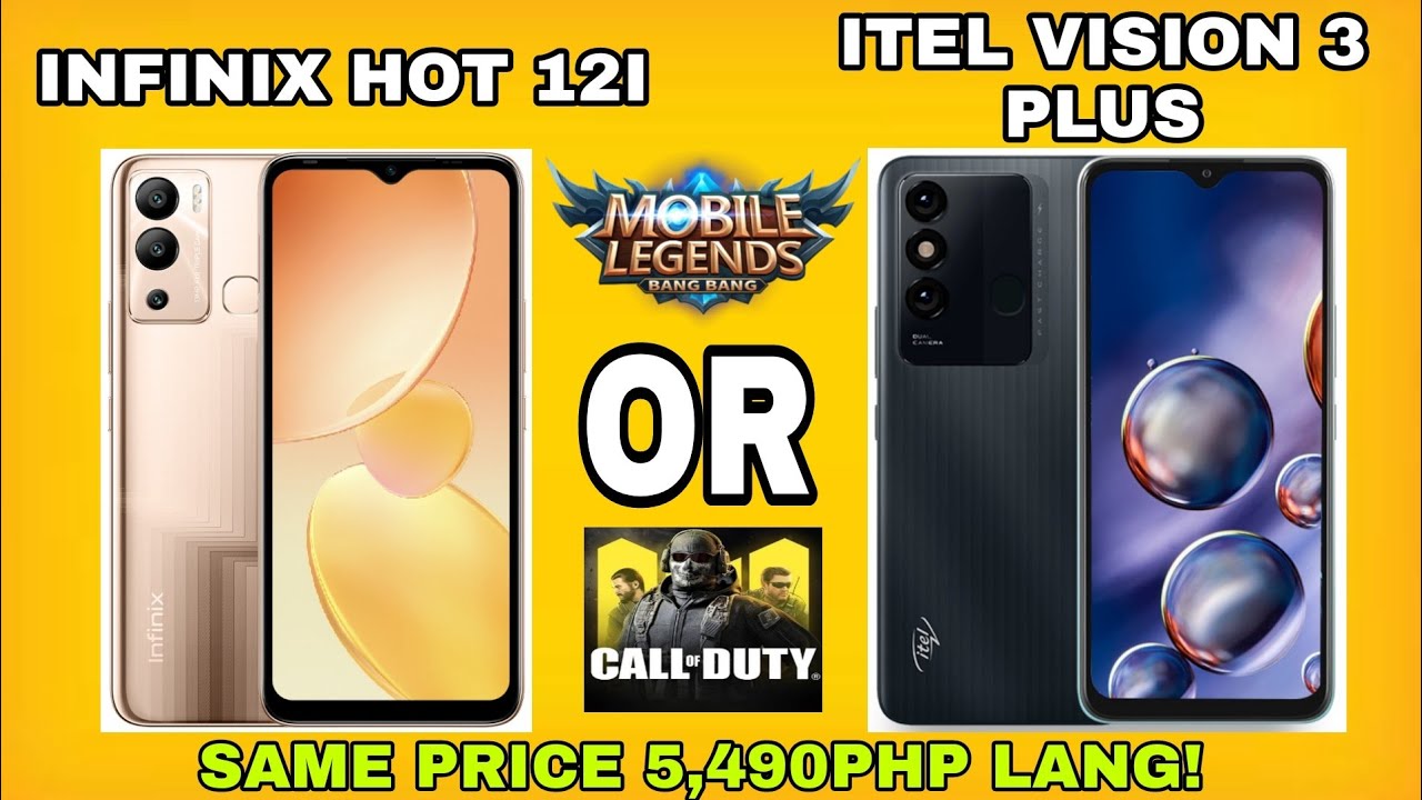 PANOORIN MUNA BAGO BIBILI! INFINIX HOT 12I BA OR ITEL VISION 3 PLUS ...