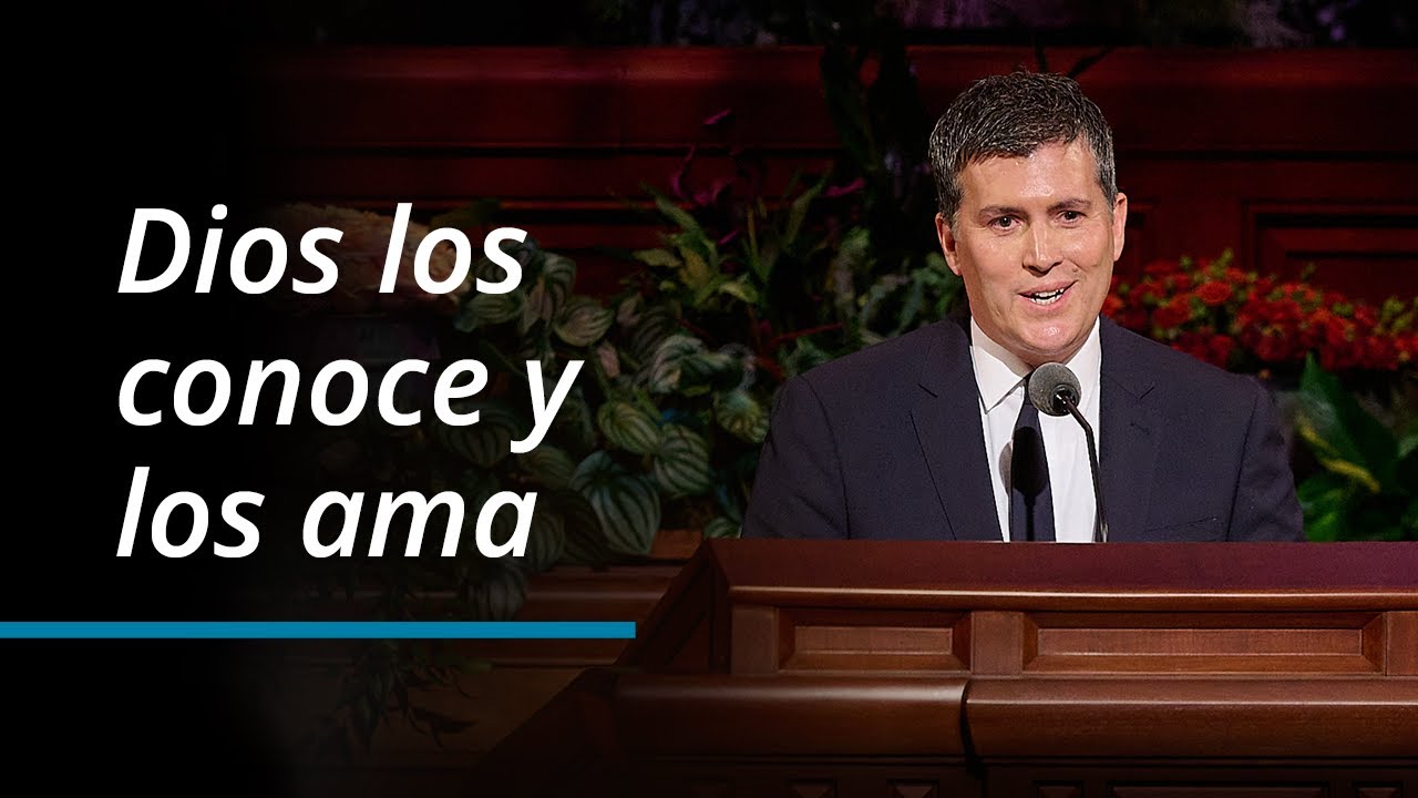Dios los conoce y los ama | Alan T. Phillips | Octubre 2023 Conferencia ...