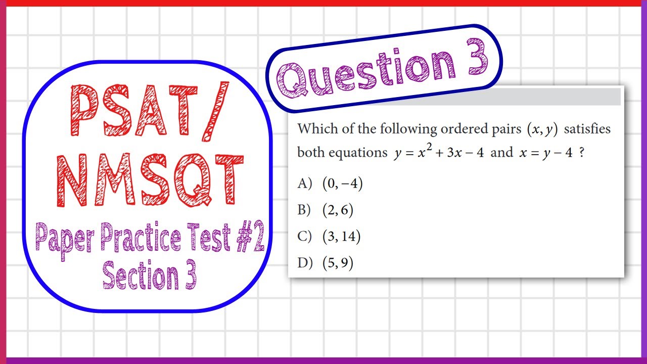 Question 3 from PSAT / NMSQT Paper Practice Test 2, Math Section 3 ...