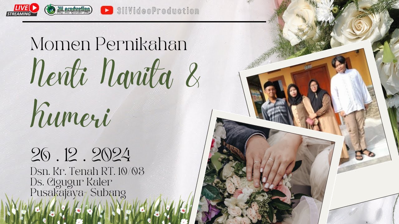 🔴LIVE RESEPSI PERNIKAHAN NENTI & KUMERI || BPK. RUNITA / IBU. DAWINAH ...