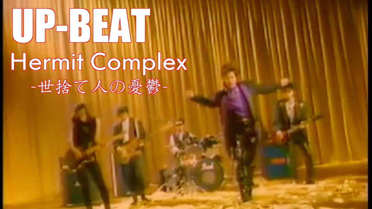 UP-BEAT Hermit Complex - YouTube