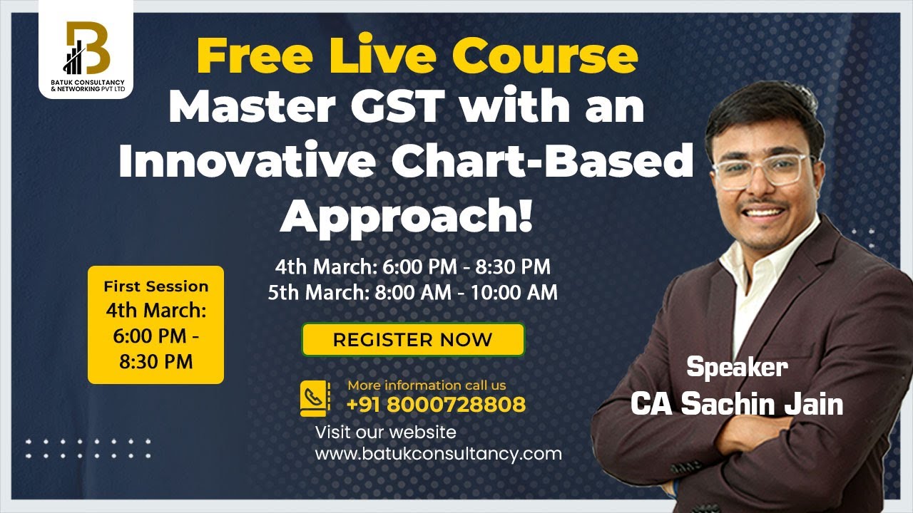 Free Live Course - Master GST with an Innovative Chart-Based Approach ...