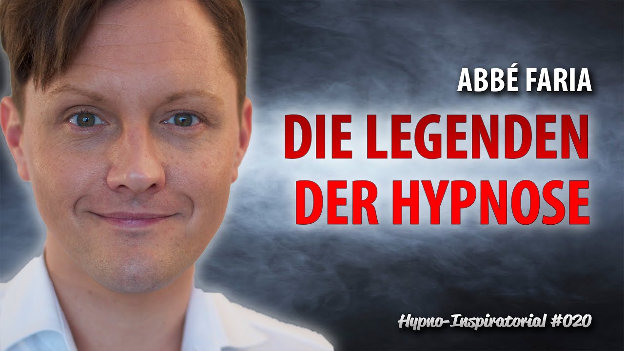 Die Legenden der Hypnose: Abbé Faria [Hypnose Inspiratorial #20] - YouTube