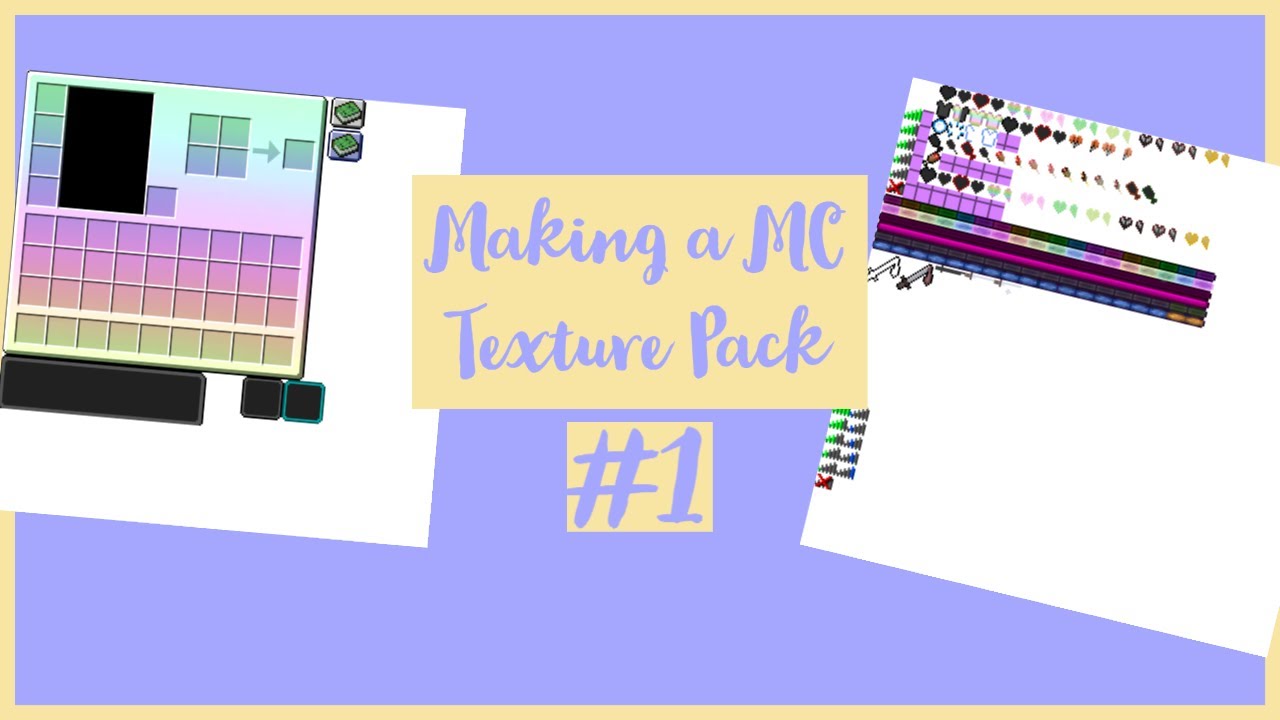 Making A Minecraft Texture Pack #1 | GUI - YouTube