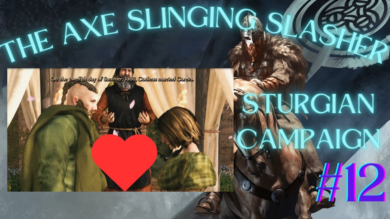 MARRIAGE TO COREIN Sturgia Bannerlord ep 12 - YouTube