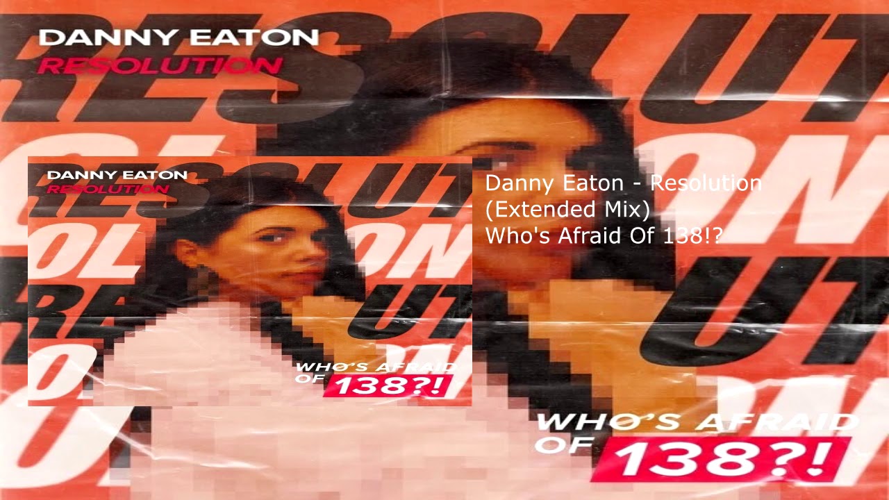 Danny Eaton - Resolution (Extended Mix) - YouTube