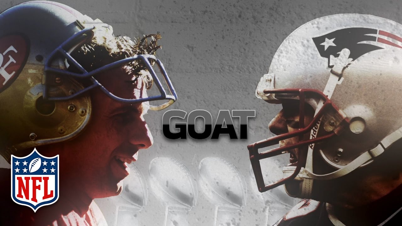 Tom Brady or Joe Montana: Who is the GOAT? | Patriots vs. 49ers Hype ...
