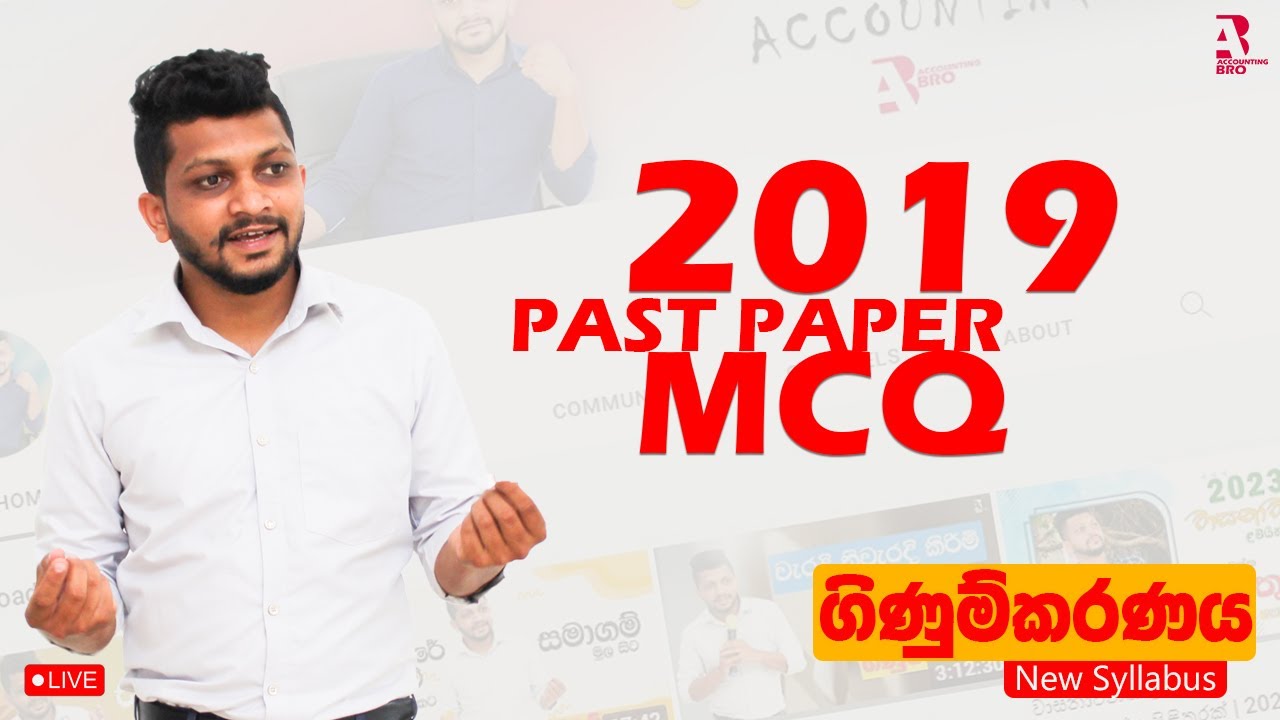2019 A L Accounting Past Paper MCQ Discussion Day 01 Damith S 2019-a-l-accounting-past-paper-mcq-discussion-day-01-damith-s