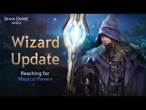 Black Desert Mobile introduces a new Wizard class with new features