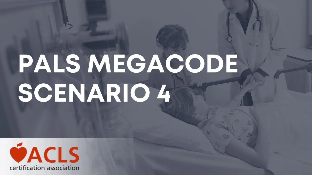 PALS Videos | Advanced Lessons & Training | ACLS Certification Association