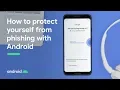 Top tips for keeping data safe and secure on Android