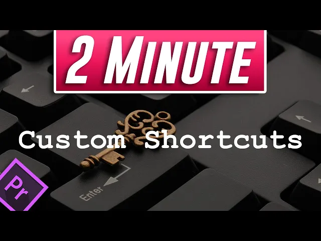 Adobe Premiere Pro Keyboard Shortcuts — The Ultimate Guide