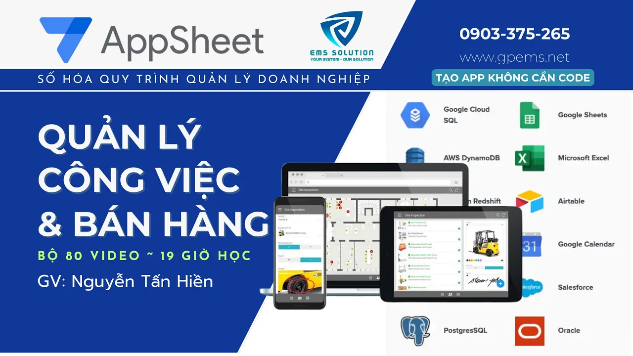 Khóa học AppSheet K2405 Quản Lý Công việc và Bán hàng - CÔNG TY TNHH GIẢI PHÁP SỐ EMS
