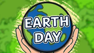 What is Earth Day? | Everything You Need to Know About Earth Day for Kids