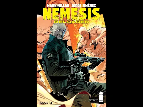 NEMESIS RELOADED #4 REVIEW. Is this book setting up another story after ...