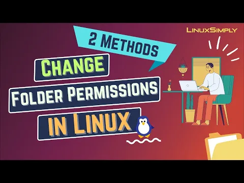 How to Change Folder Permissions in Linux? [2 Methods]