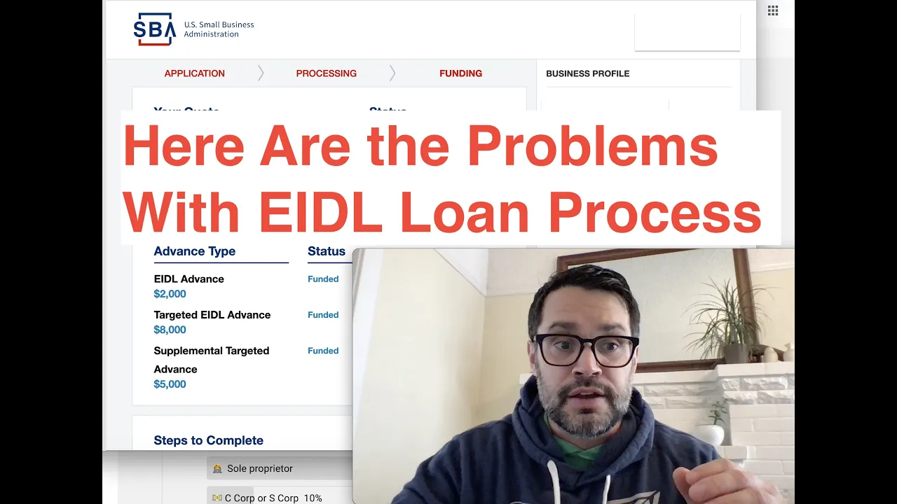 Here Are The Problems With The EIDL Loan Process