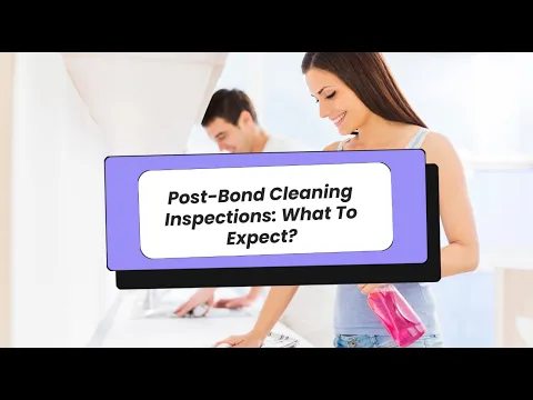 Post-Bond Cleaning Inspections | Bond Cleaning in Canberra
