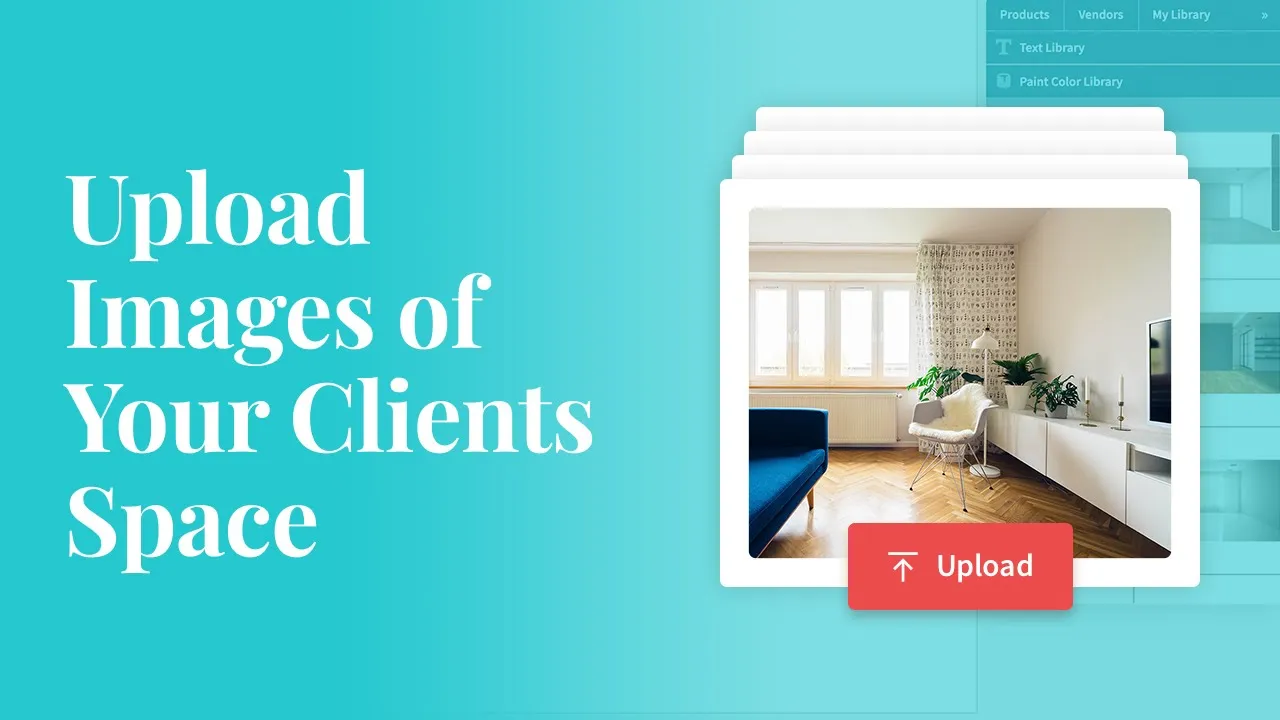 Uploading Photos of Your Client's Space | DesignFiles