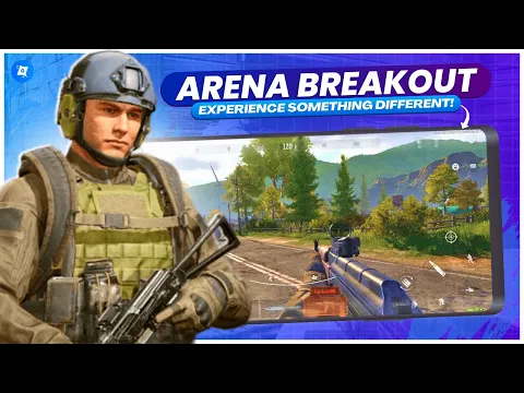 How Arena Breakout is changing the way people play FPS games