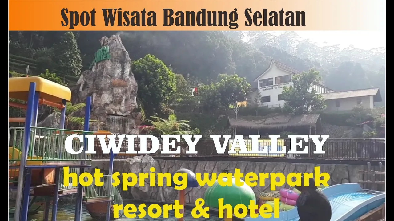 Harga Tiket Masuk Ciwidey Valley Hot Spring Water