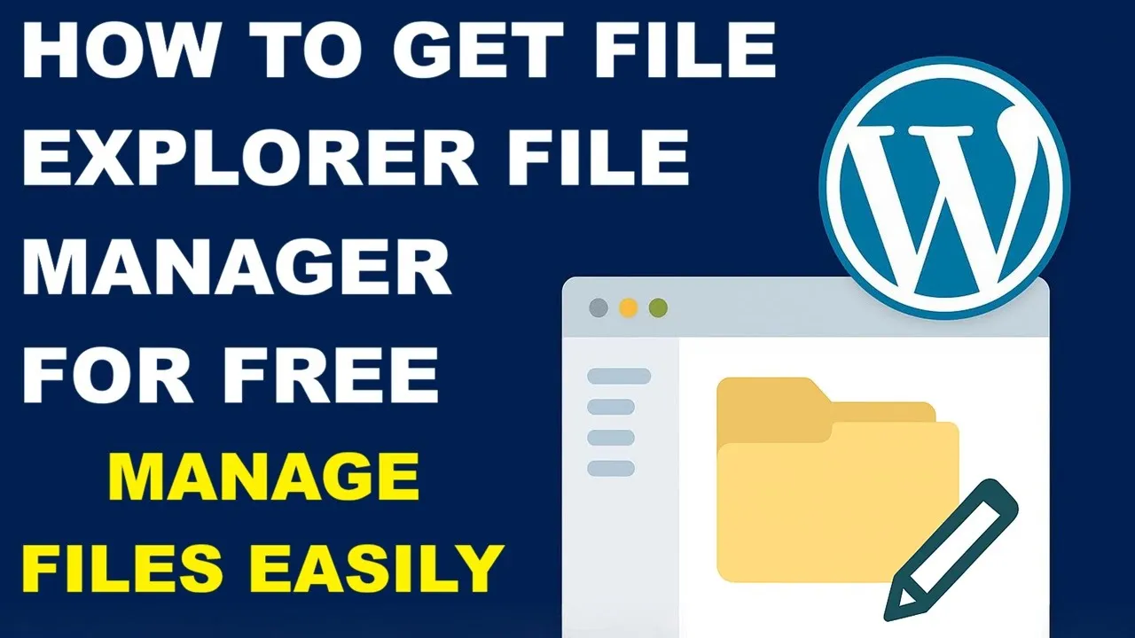 Add File Explorer & File Manager in WordPress – Step by Step