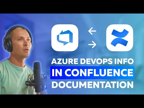 Azure DevOps Connector for Confluence | Atlassian Marketplace