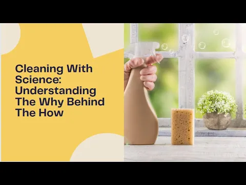 Understanding Science Behind Cleaning | Bond Cleaning In Melbourne