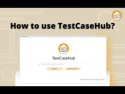 How to use TestCaseHub? - SelectorsHub