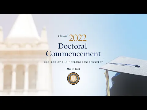 Doctoral ceremony webcast - Berkeley Engineering