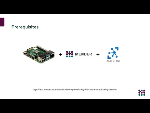 Secure device updates using Mender and Azure IoT Hub | Mender