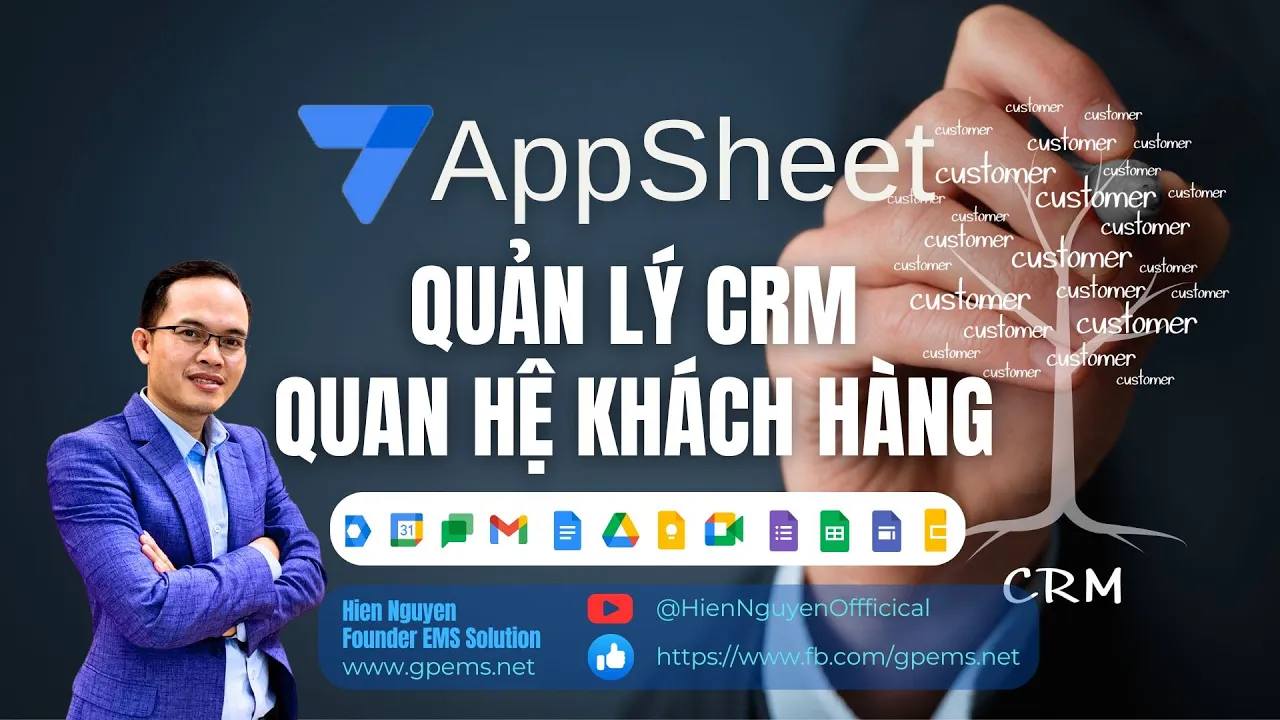 Khóa học Tạo App Quản lý Bán Hàng CRM (AppSheet K2411) - CÔNG TY TNHH GIẢI PHÁP SỐ EMS