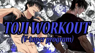 Can you look like Toji Fushiguro in real life? (V-TAPER WORKOUT)