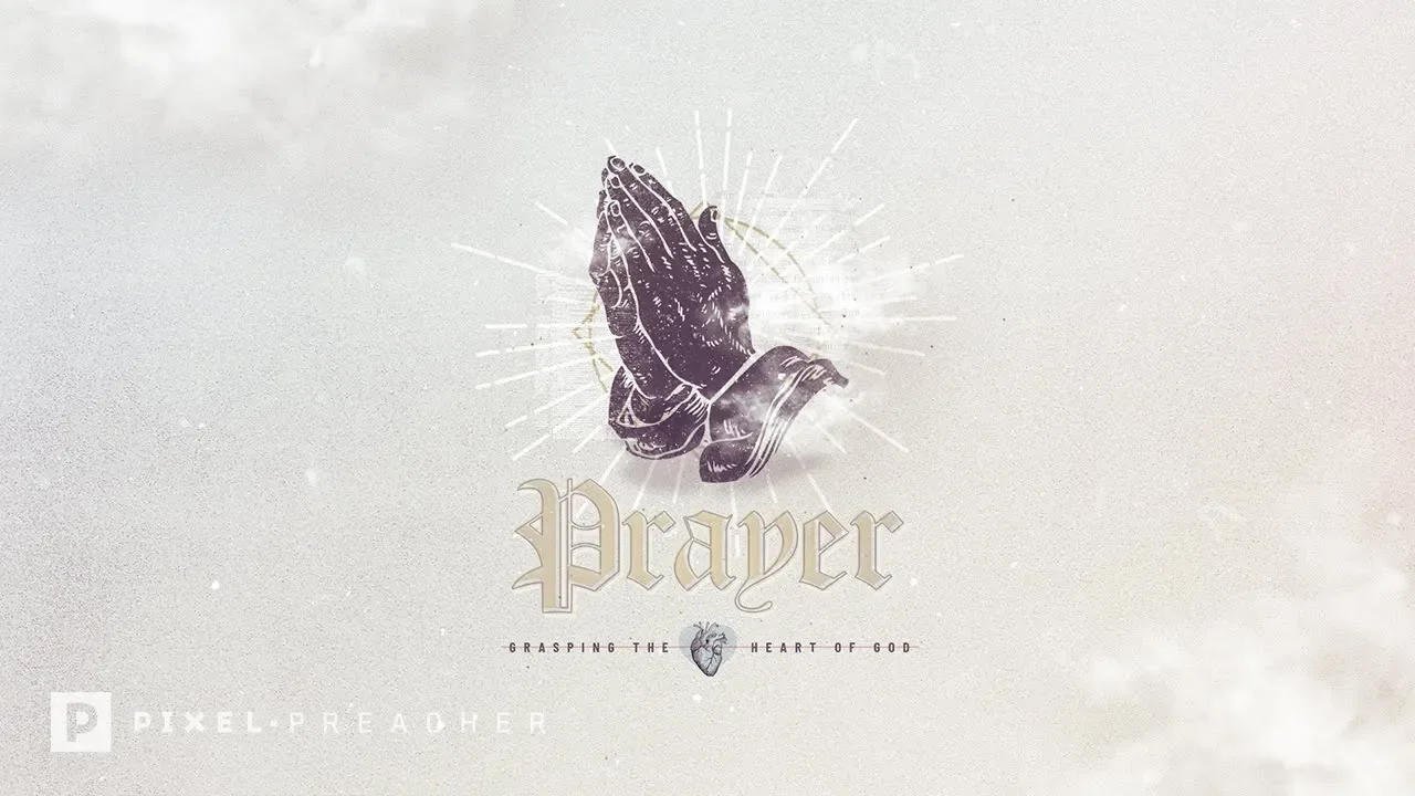 Prayer » Pixel Preacher