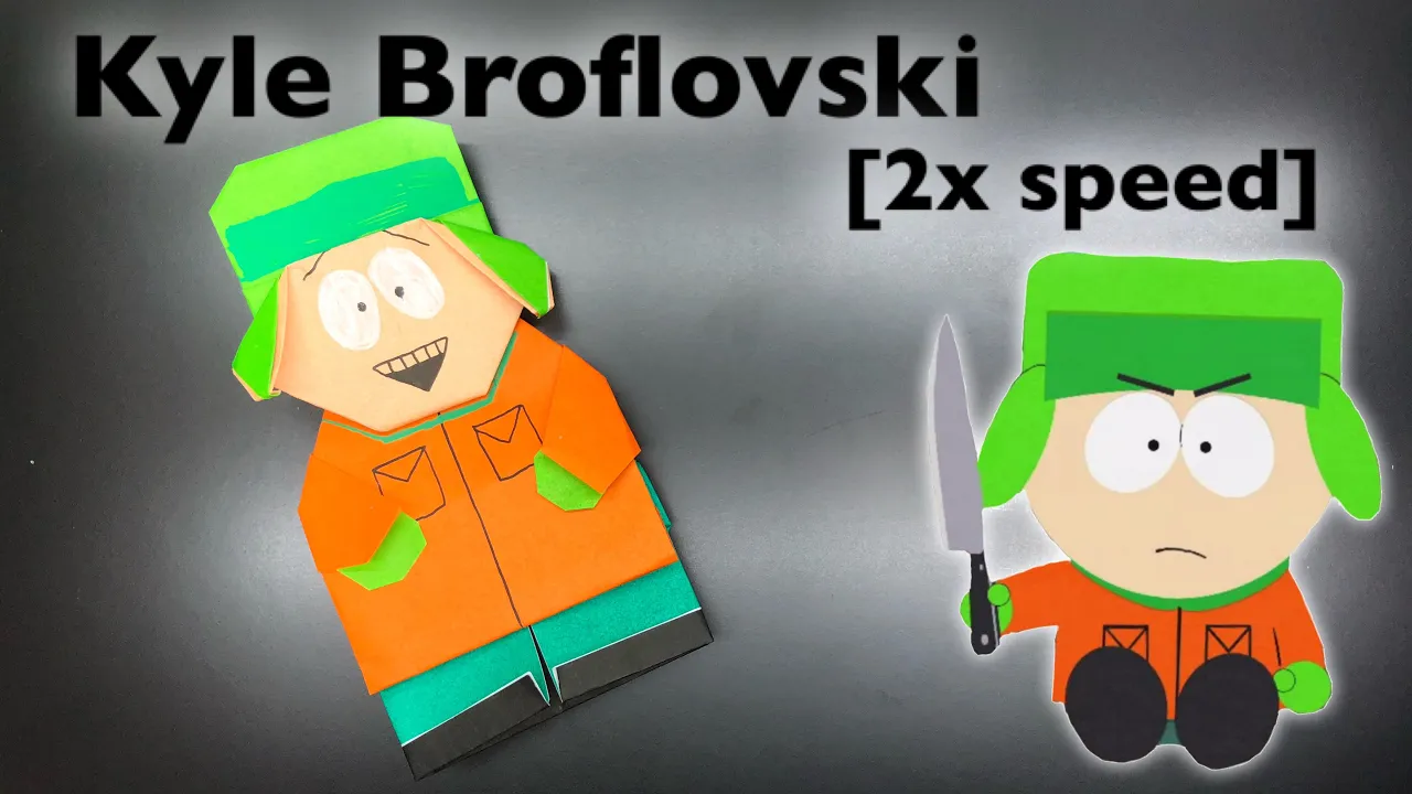 How To Make Origami Kyle Broflovski South Park[2x speed]