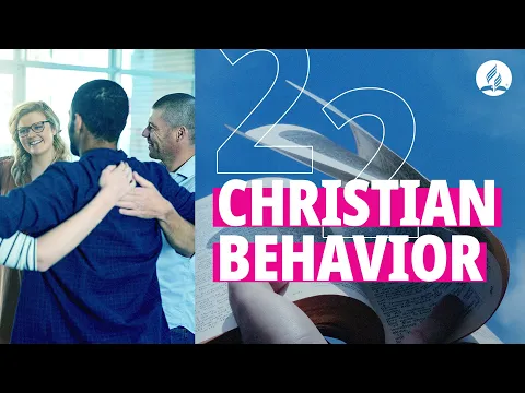 What Adventists Believe About Christian Behavior | adventist.org