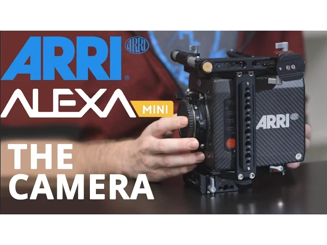 Arri Alexa Mini — The Camera of Choice for Hollywood DPs