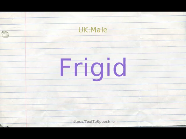 What does frigid mean store