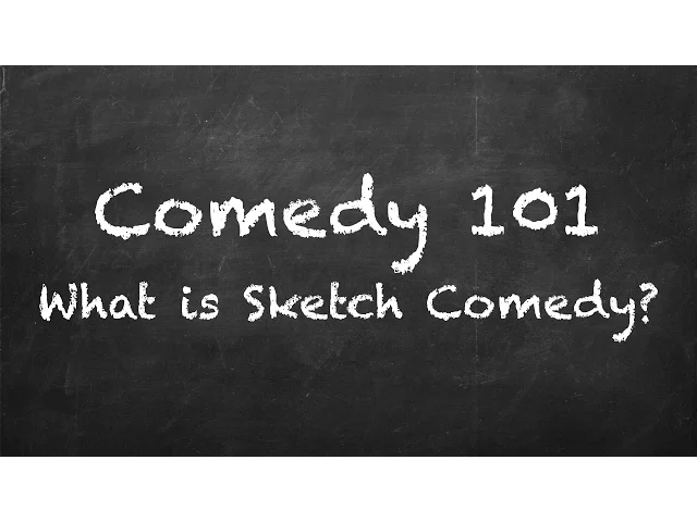 What is Sketch Comedy — Definition, Examples & Techniques