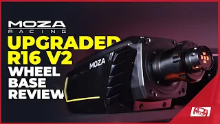 Updated Moza R16 V2 Review: Keeps Getting Better!