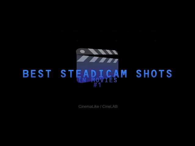 What is a Steadicam Shot & How Did it Change Cinema?